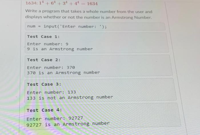 Solved An Armstrong number is a positive m-digit number that | Chegg.com