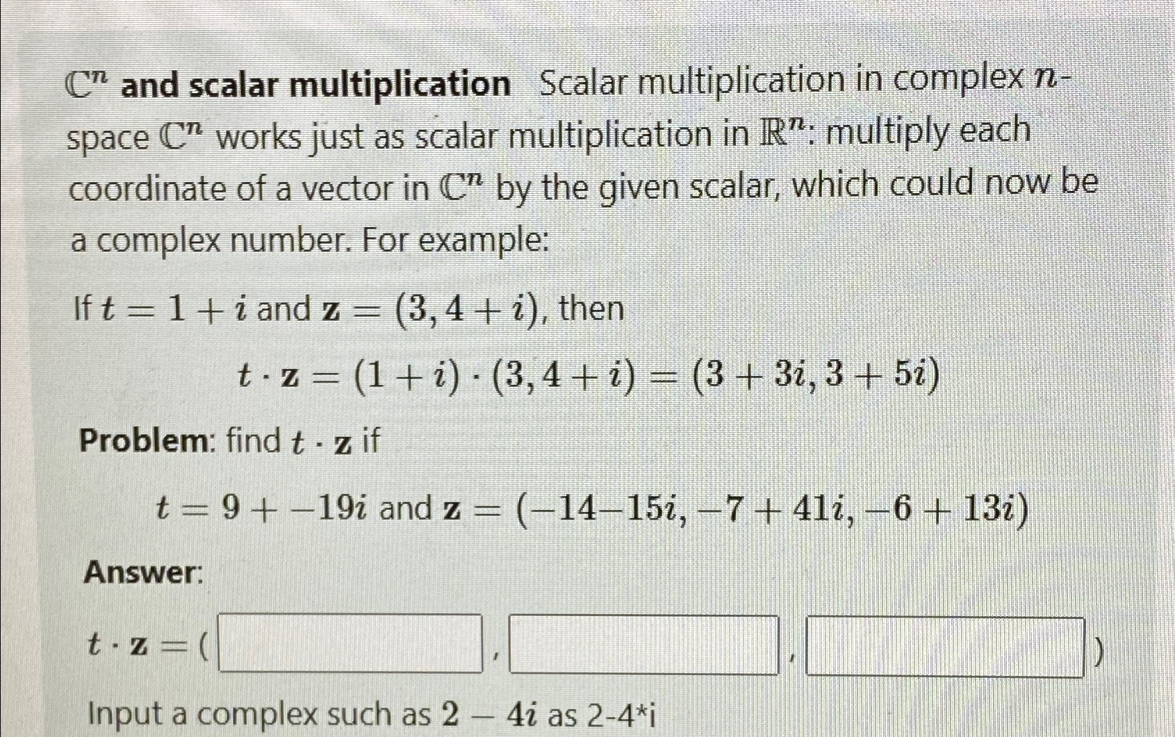 Solved Cn ﻿and scalar multiplication Scalar multiplication | Chegg.com
