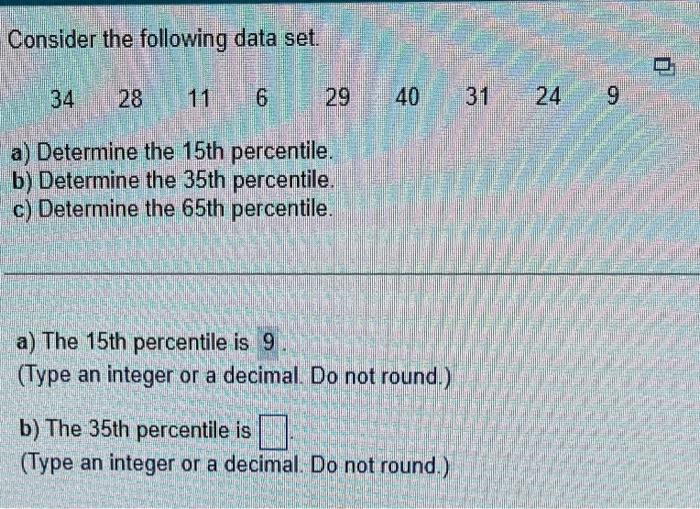Solved a) Determine the 15 th percentile. b) Determine the | Chegg.com
