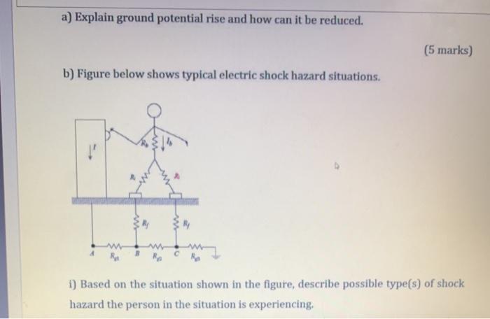 Solved a) Explain ground potential rise and how can it be | Chegg.com