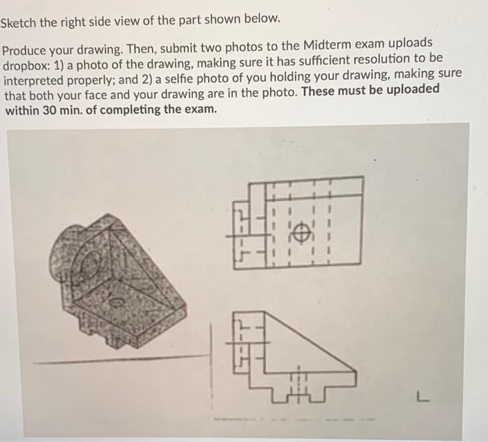 Sketch the right side view of the part shown below. | Chegg.com
