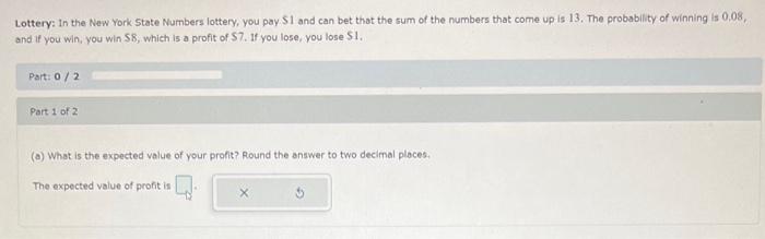 Solved Lottery: in the New York State Numbers lottery; you | Chegg.com