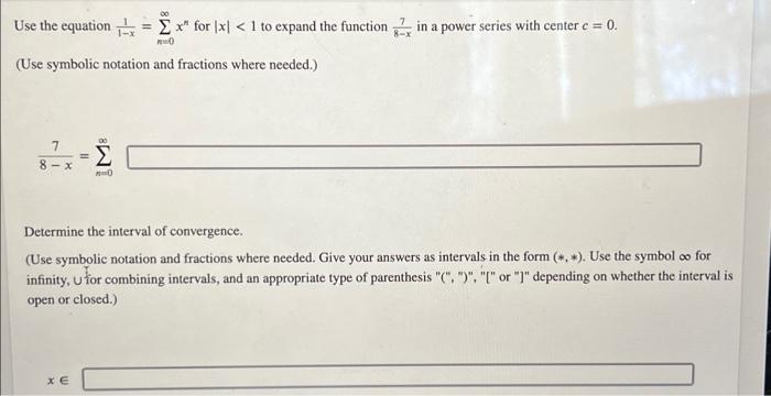 Solved Use the equation 1−x1=∑n=0∞xn for ∣x∣