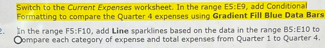 Solved Switch to the Current Expenses worksheet. In the | Chegg.com