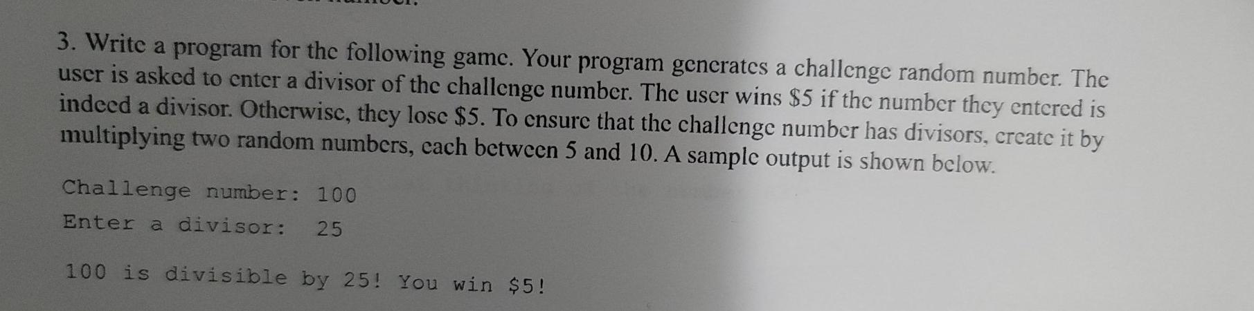 Solved 3. Write a program for the following game. Your | Chegg.com