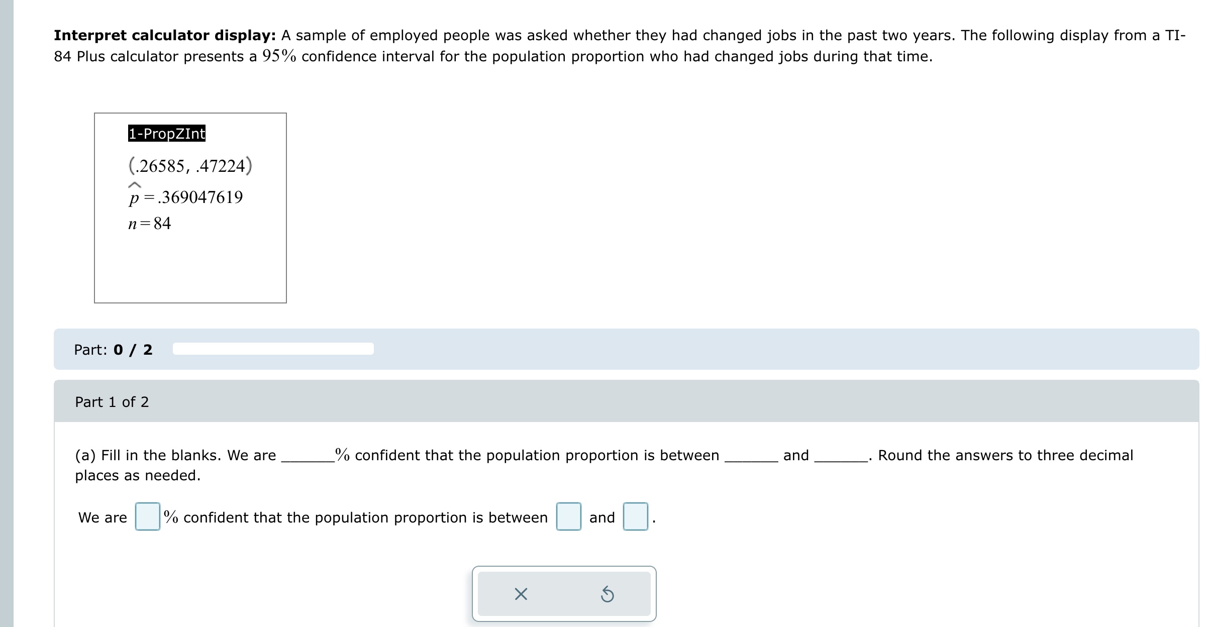 Solved Interpret calculator display: A sample of employed | Chegg.com