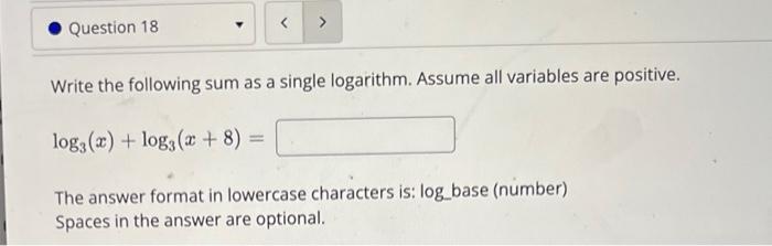 Solved Write the following sum as a single logarithm. Assume | Chegg.com