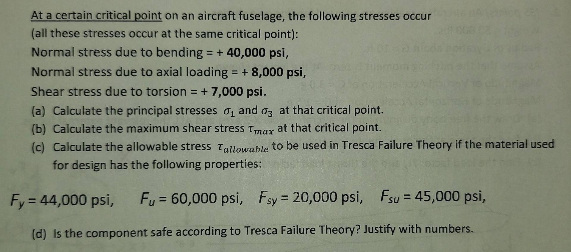 Solved At a certain critical point on an aircraft fuselage, | Chegg.com