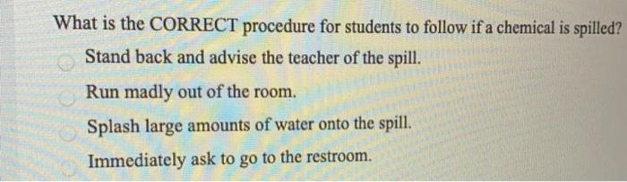 Solved What is the CORRECT procedure for students to follow | Chegg.com