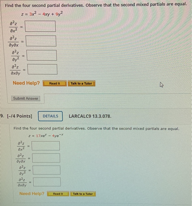 Solved Find the four second partial derivatives. Observe | Chegg.com