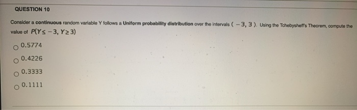 Solved QUESTION 10 Consider a continuous random variable y | Chegg.com