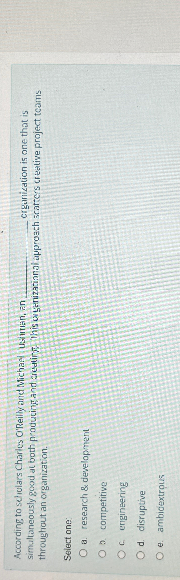 Solved According to scholars Charles O'Reilly and Michael | Chegg.com