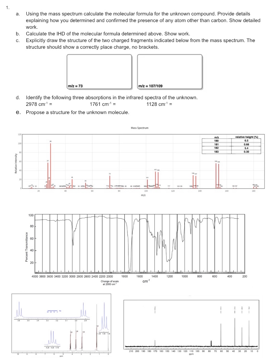 Solved a. ﻿Using the mass spectrum calculate the molecular | Chegg.com