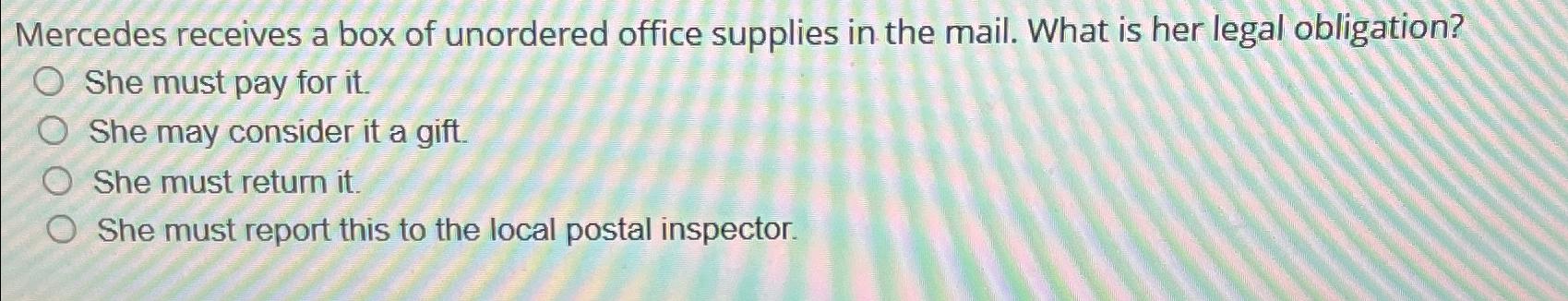 Solved Mercedes receives a box of unordered office supplies | Chegg.com