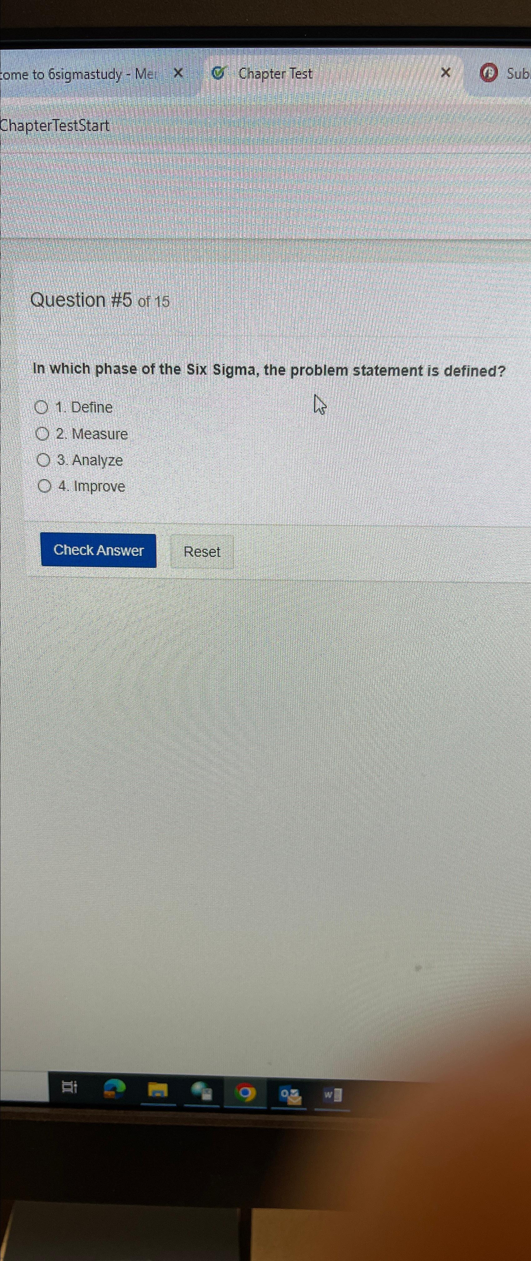 Solved Question #5 ﻿of 15In which phase of the Six Sigma, | Chegg.com