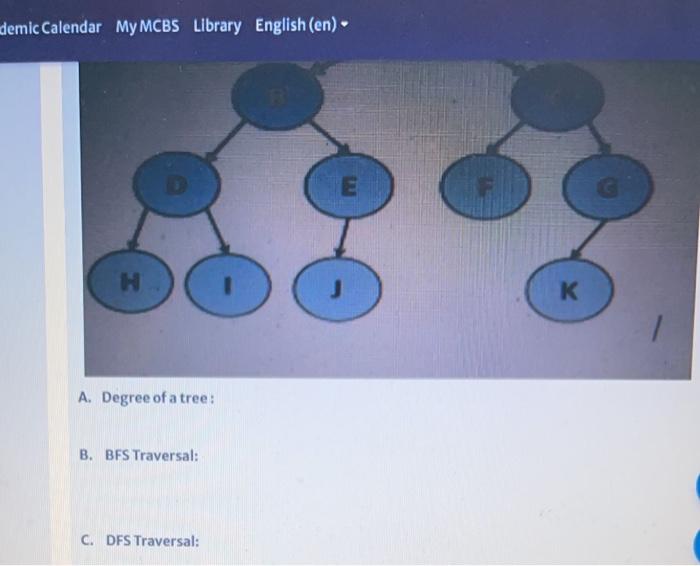 demic Calendar My MCBS Library English (en) E H K A. | Chegg.com