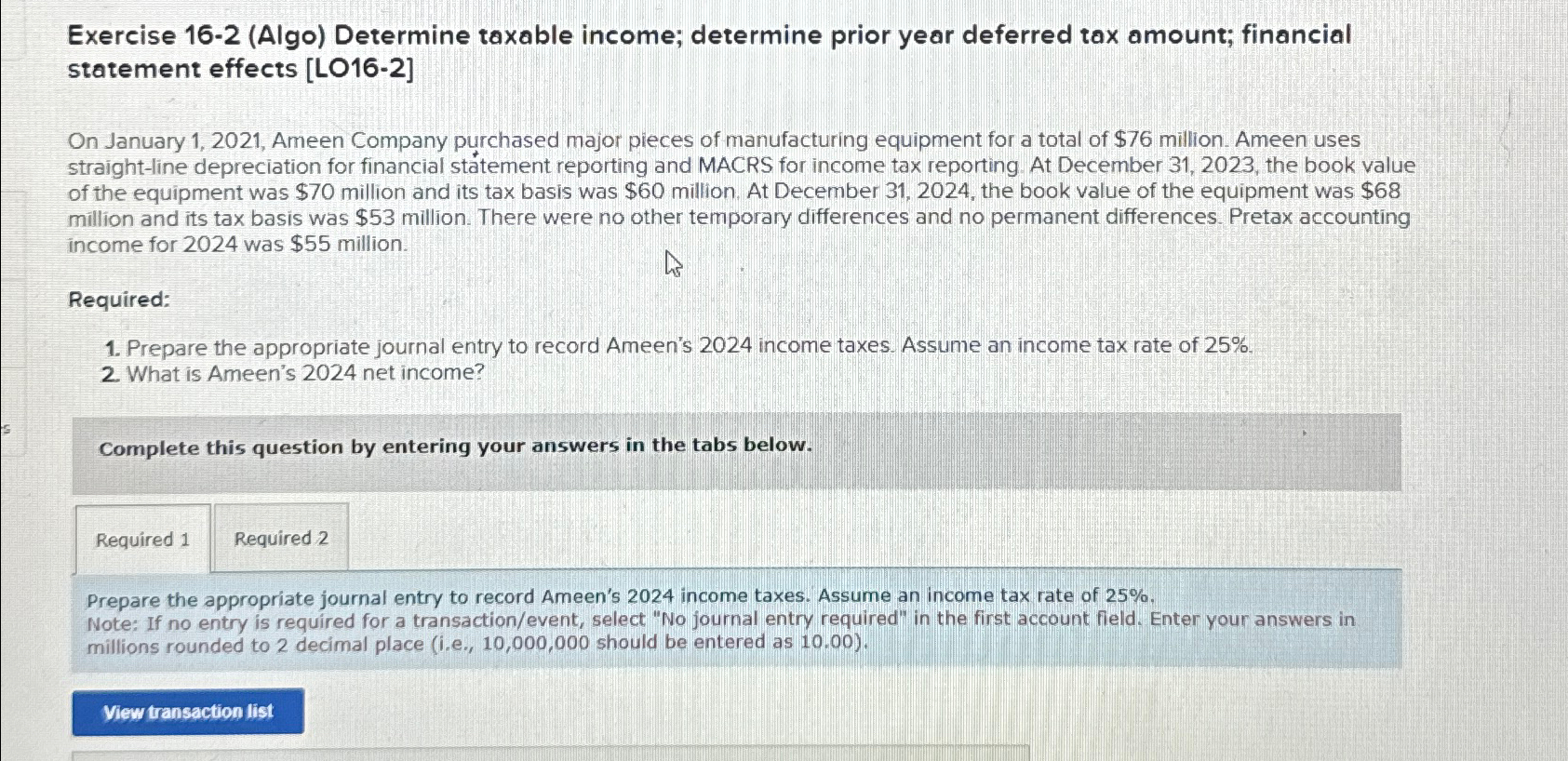 Solved Exercise 16-2 (Algo) ﻿Determine taxable income; | Chegg.com