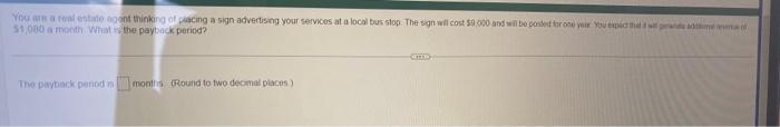 Solved 5t, 0 ad o n thentr. What ist the payback period? The | Chegg.com