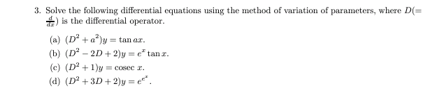 Solved 3. Solve the following differential equations using | Chegg.com