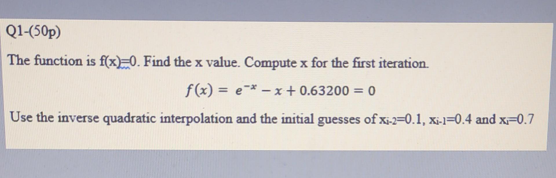 Solved The function is f(x)=0. Find the x value. Compute x | Chegg.com