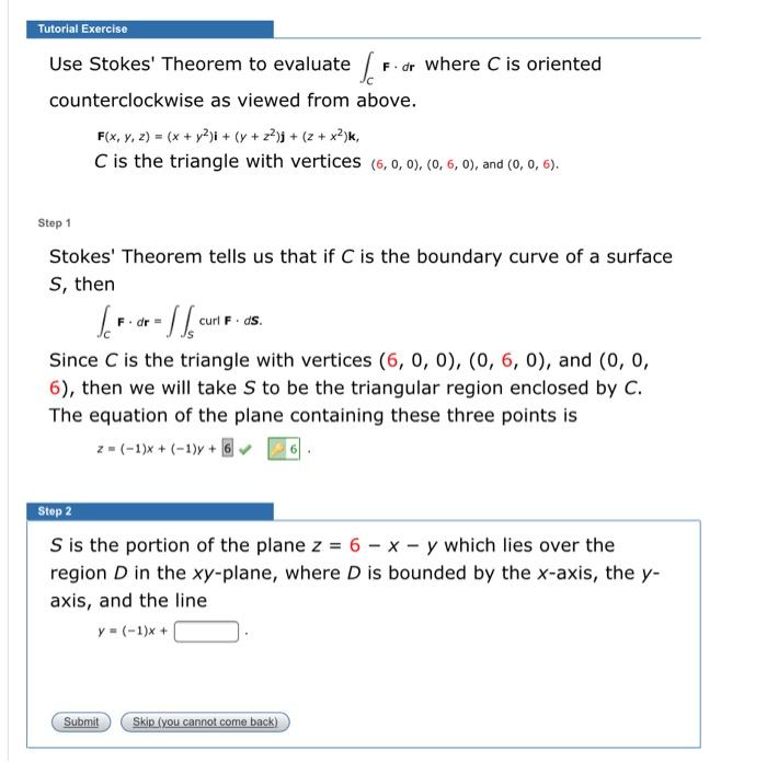 Solved Tutorial Exercise Use Stokes' Theorem to evaluate / | Chegg.com
