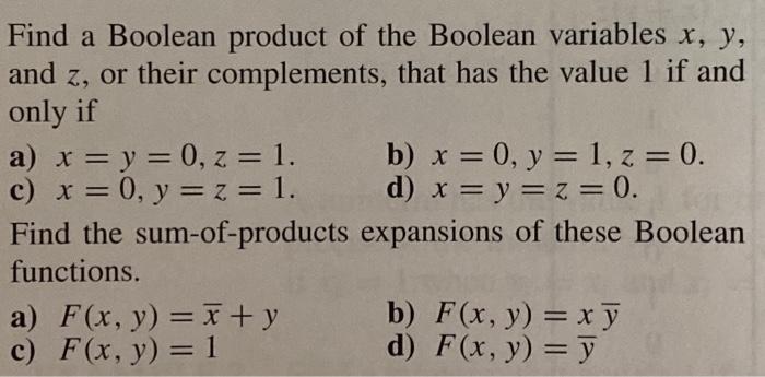 Solved Find a Boolean product of the Boolean variables x,y, | Chegg.com