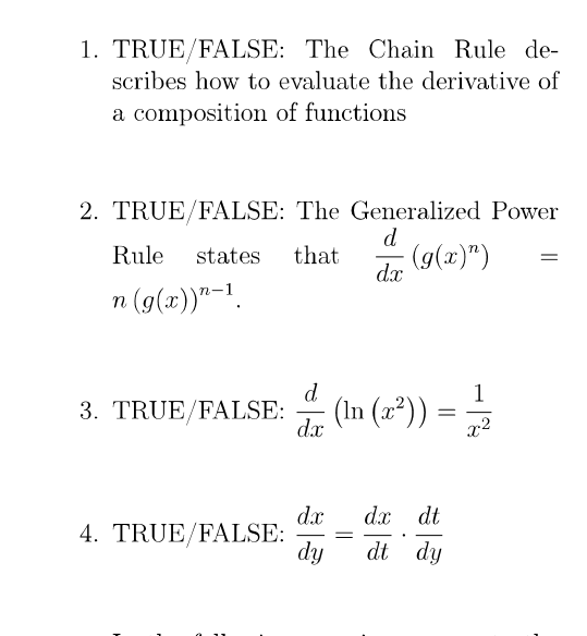 Solved 1. TRUE/FALSE: The Chain Rule describes how to | Chegg.com