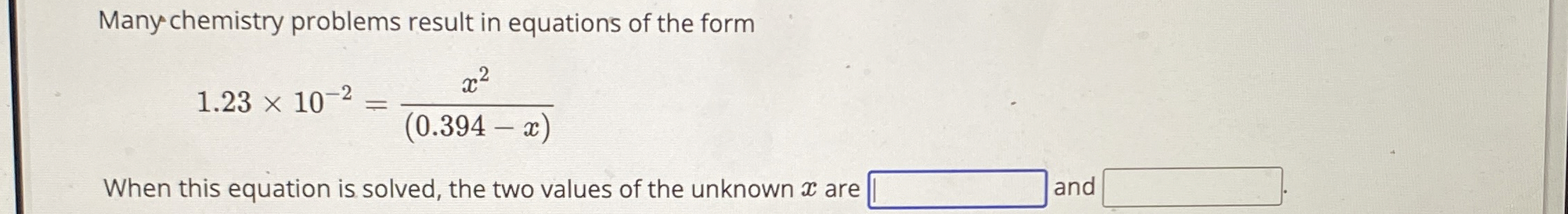 Solved Many chemistry problems result in equations of the | Chegg.com