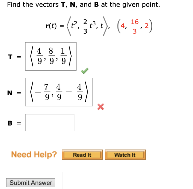 Solved Find the vectors T,N, ﻿and B ﻿at the given | Chegg.com