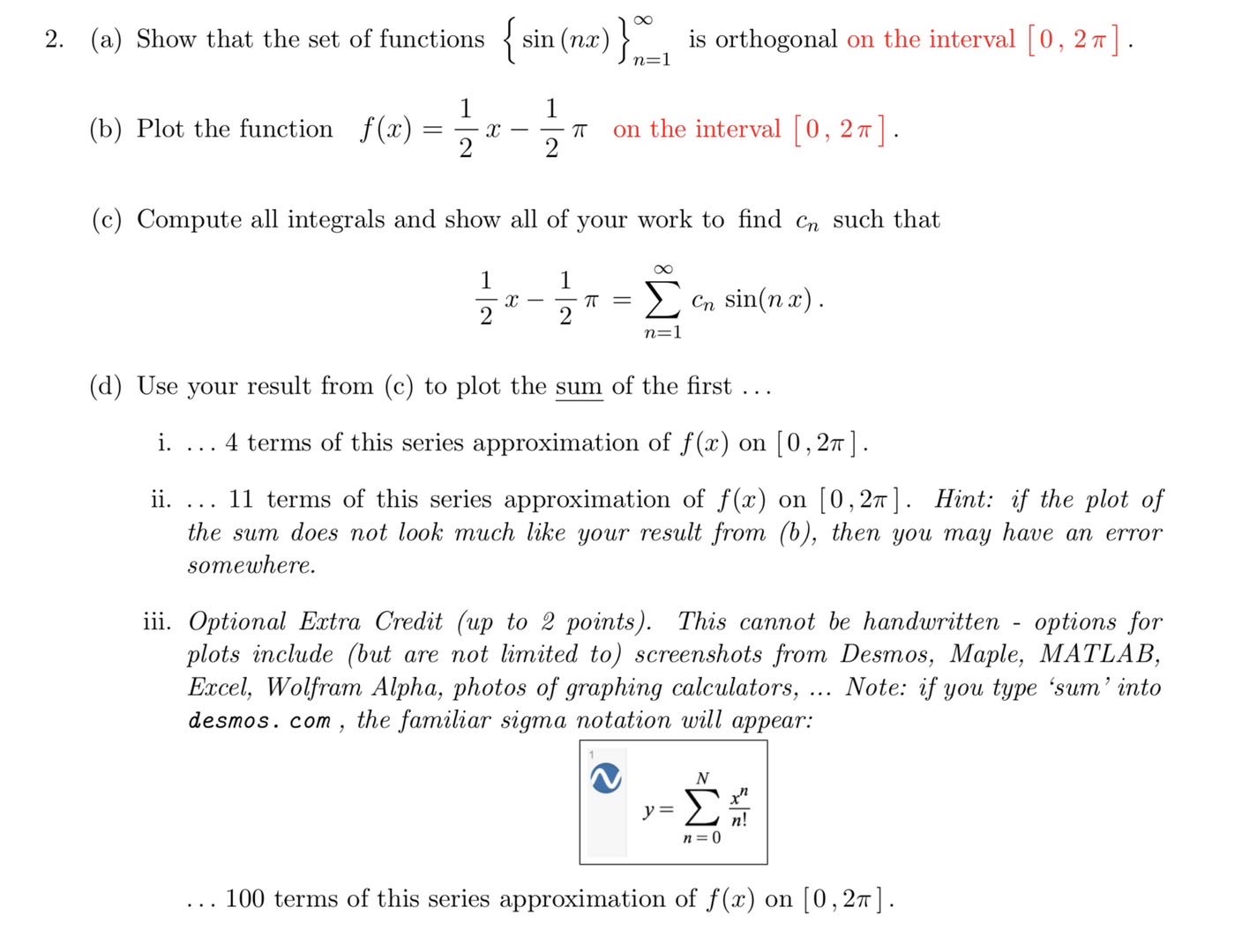 Solved (a) ﻿Show that the set of functions {sin(nx)}n=1∞ ﻿is | Chegg.com