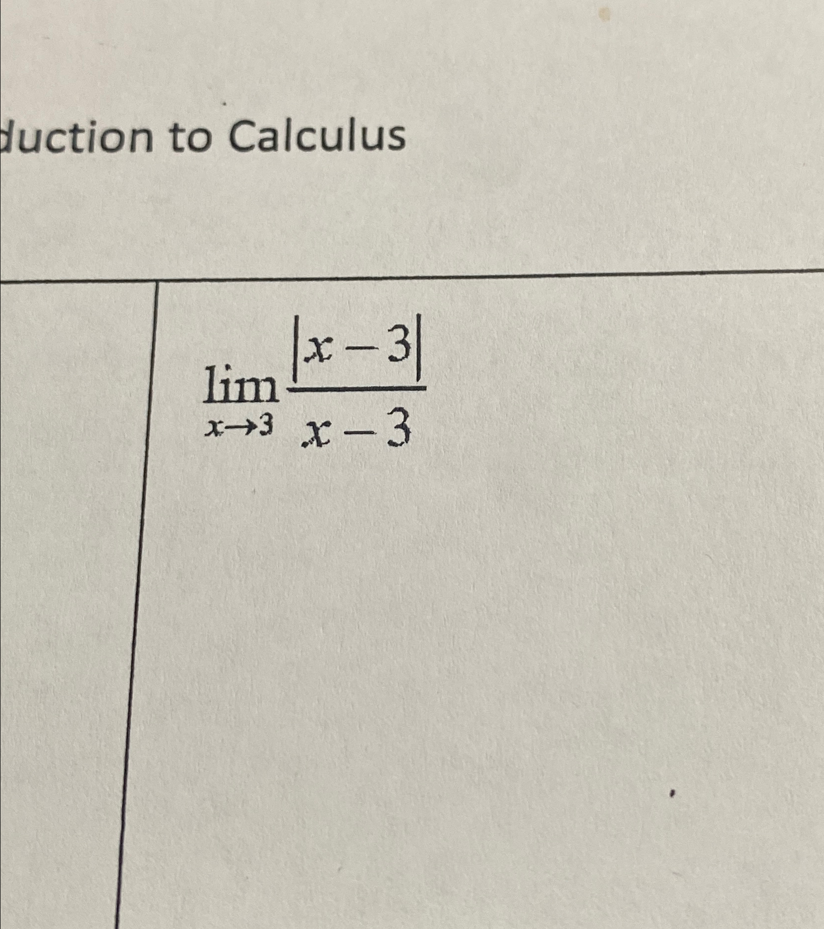 Solved Duction To Calculuslimx 3 x 3 x 3 Chegg