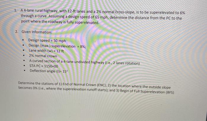 Solved 1. A 4-lane rural highway, with 12-ft lanes and a 2% | Chegg.com