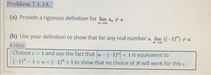 Solved Problem 7.1.14. (a) Provide a rigorous definition for | Chegg.com