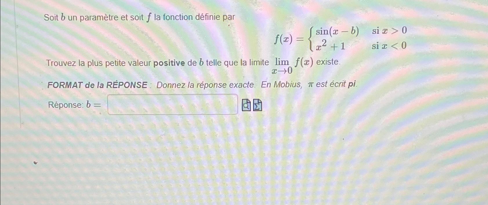 Solved Soit b ﻿un paramètre et soit f ﻿la fonction définie | Chegg.com