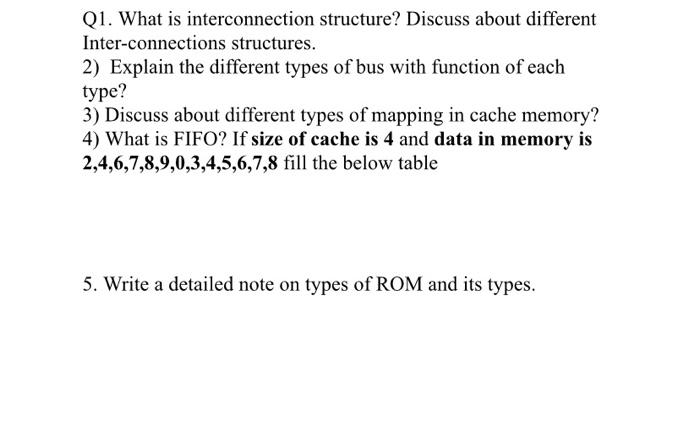Solved Q1. What is interconnection structure? Discuss about | Chegg.com