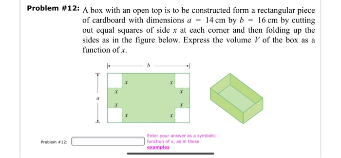 Solved Problem #12: A box with an open top is to be | Chegg.com