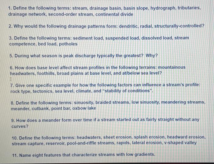 Solved 1. Define the following terms: stream, drainage | Chegg.com