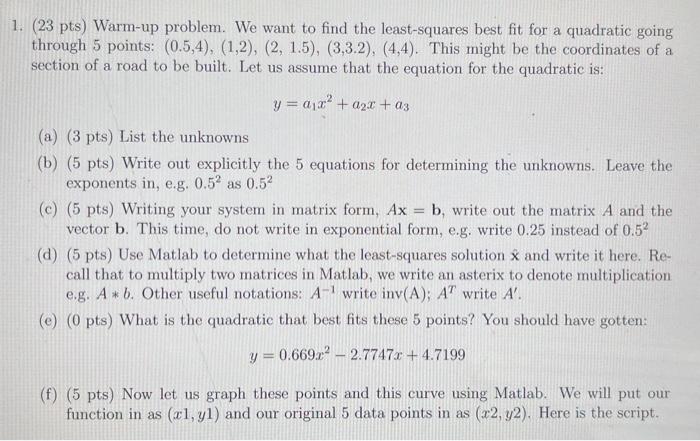 Solved (23 pts) Warm-up problem. We want to find the | Chegg.com
