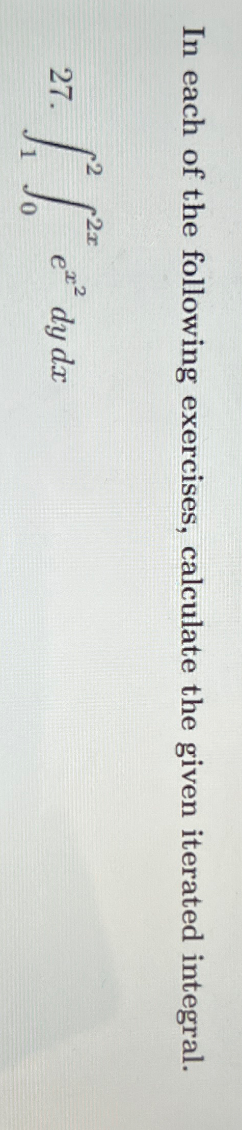 Solved In each of the following exercises, calculate the | Chegg.com