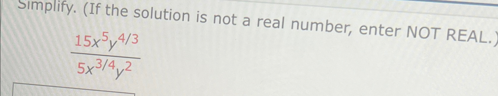 Solved Simplify. (If the solution is not a real number, | Chegg.com
