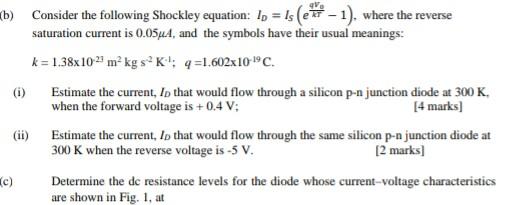 (b) Consider the following Shockley equation: 1p = Is | Chegg.com