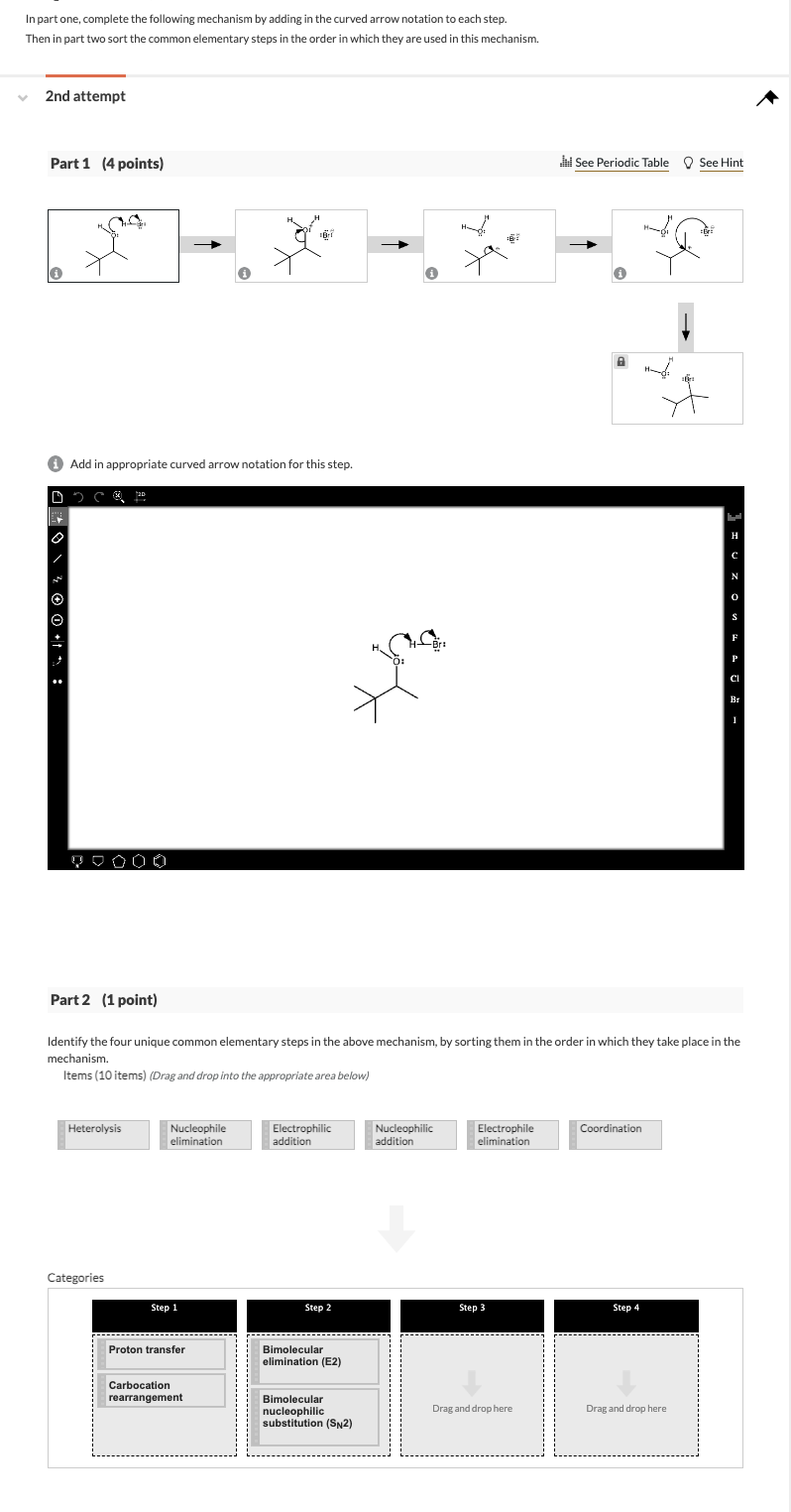 Solved by an EXPERT In part one, complete the following mechanism by | Chegg.com