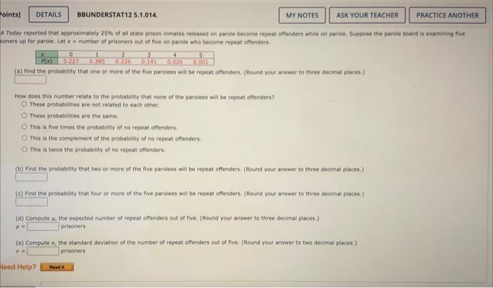 Solved (a) Find the probability that one or more of the five | Chegg.com