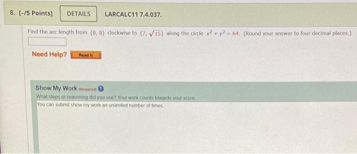 Solved Find the arc length from (0,8) clockwise to (7,15) | Chegg.com