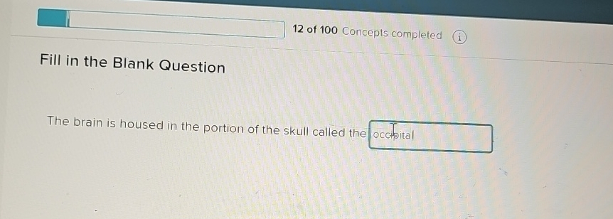 Solved 12 ﻿of 100 ﻿Concepts completedFill in the Blank | Chegg.com