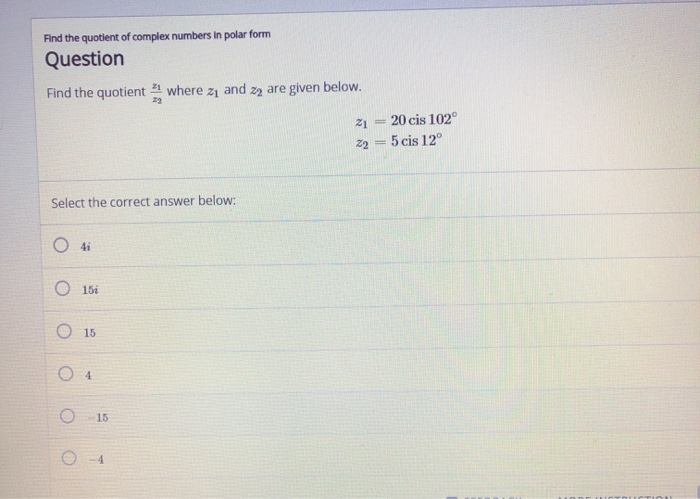 Solved Find the quotient of complex numbers in polar form | Chegg.com