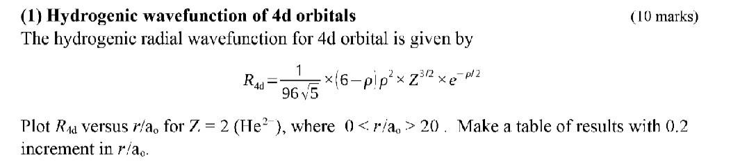 Solved 1 Hydrogenic Wavefunction Of 4 D Orbitals 10