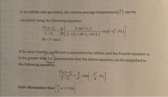 In an infinite slab geometry, the volume average | Chegg.com