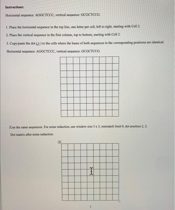 Instructions: Horizontal sequence: AGGCTCOC, vertical | Chegg.com