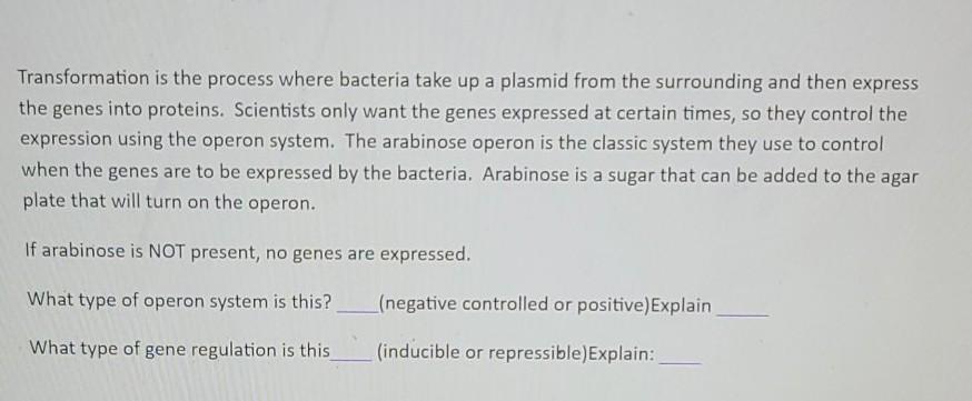 Solved Transformation is the process where bacteria take up | Chegg.com